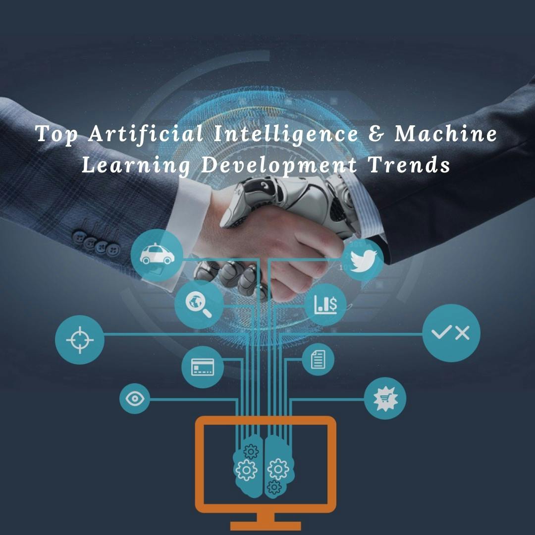 Top Artificial Intelligence Trends You Should Consider For AI & Machine ...