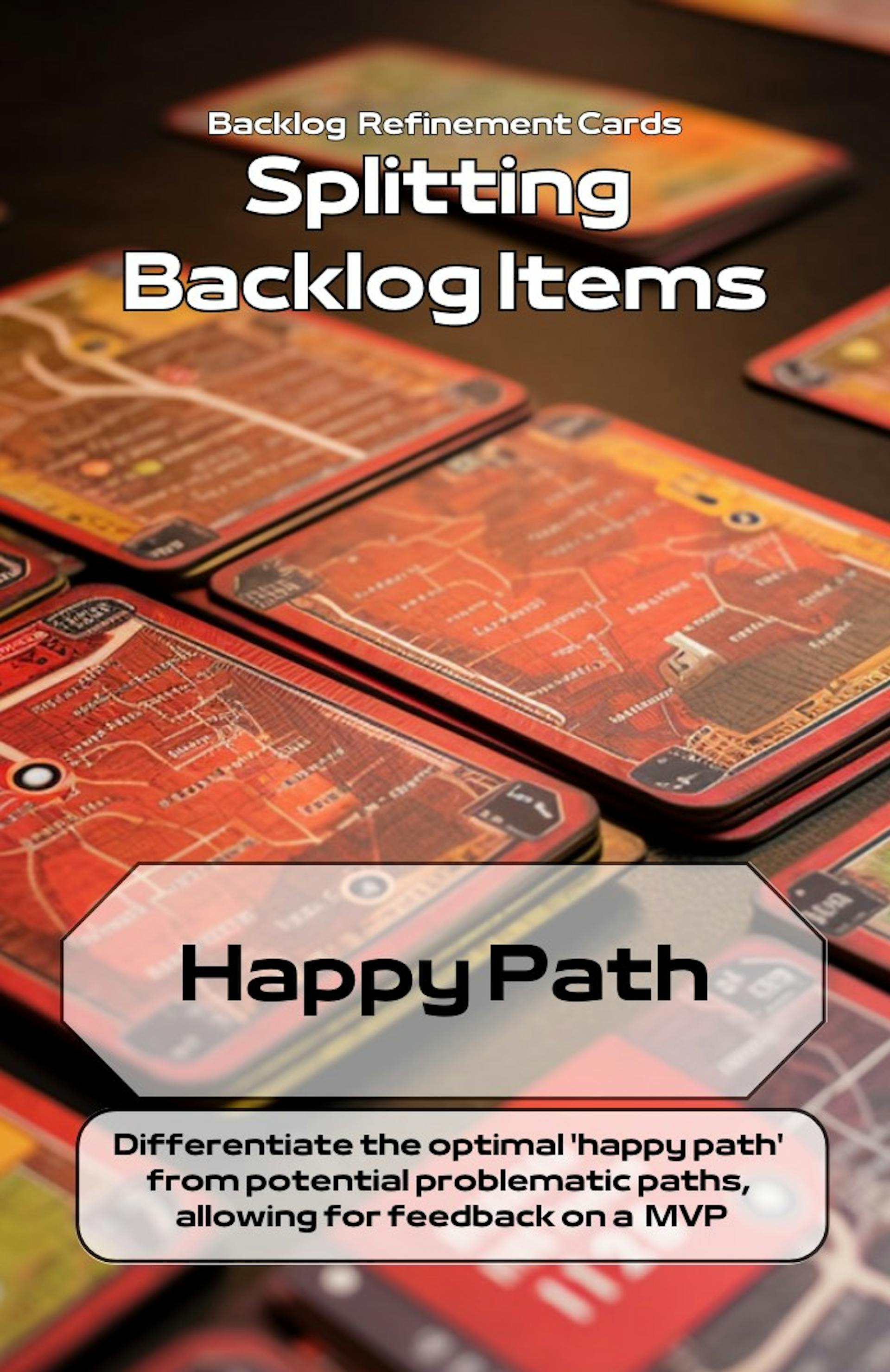 Backlog Refinement Cards Use The Benefits Of Gamification For Backlog