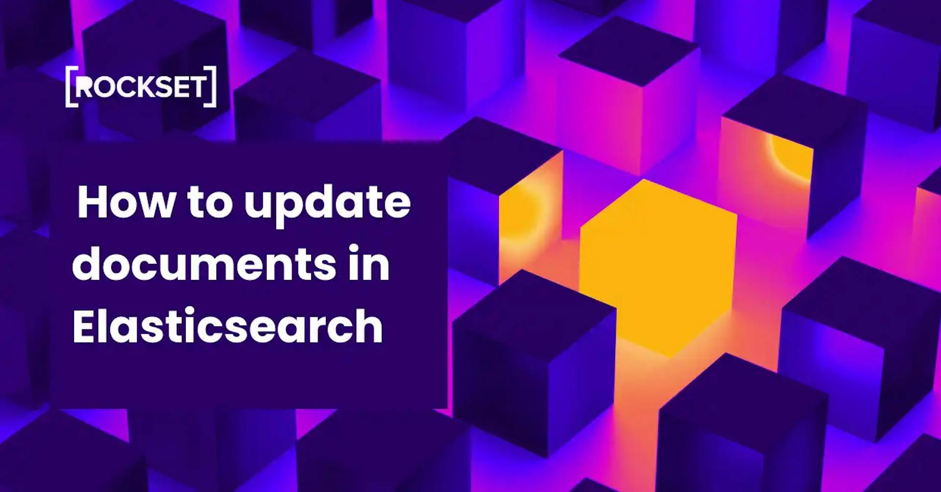 A Simple Guide For Updating Documents In Elasticsearch Hackernoon 