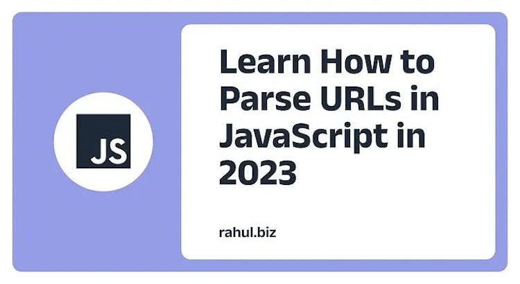 A Handy Guide to Parsing URLs in JavaScript | HackerNoon