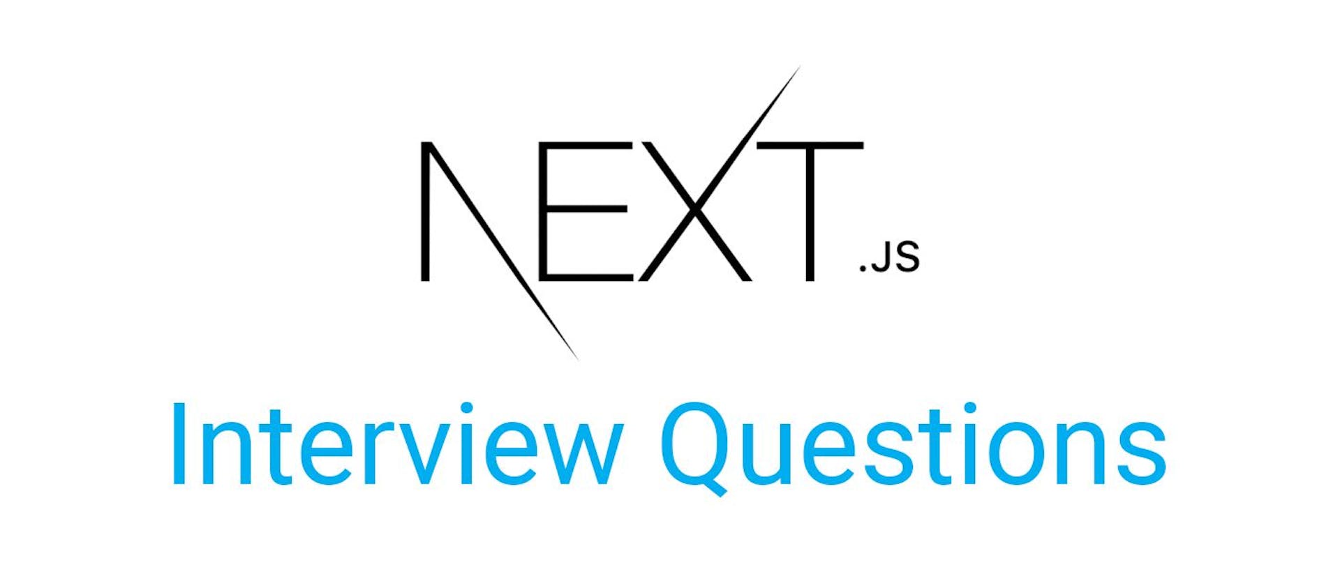 30 Next.js Interview Questions: Get Ready for Your Dream Job | HackerNoon