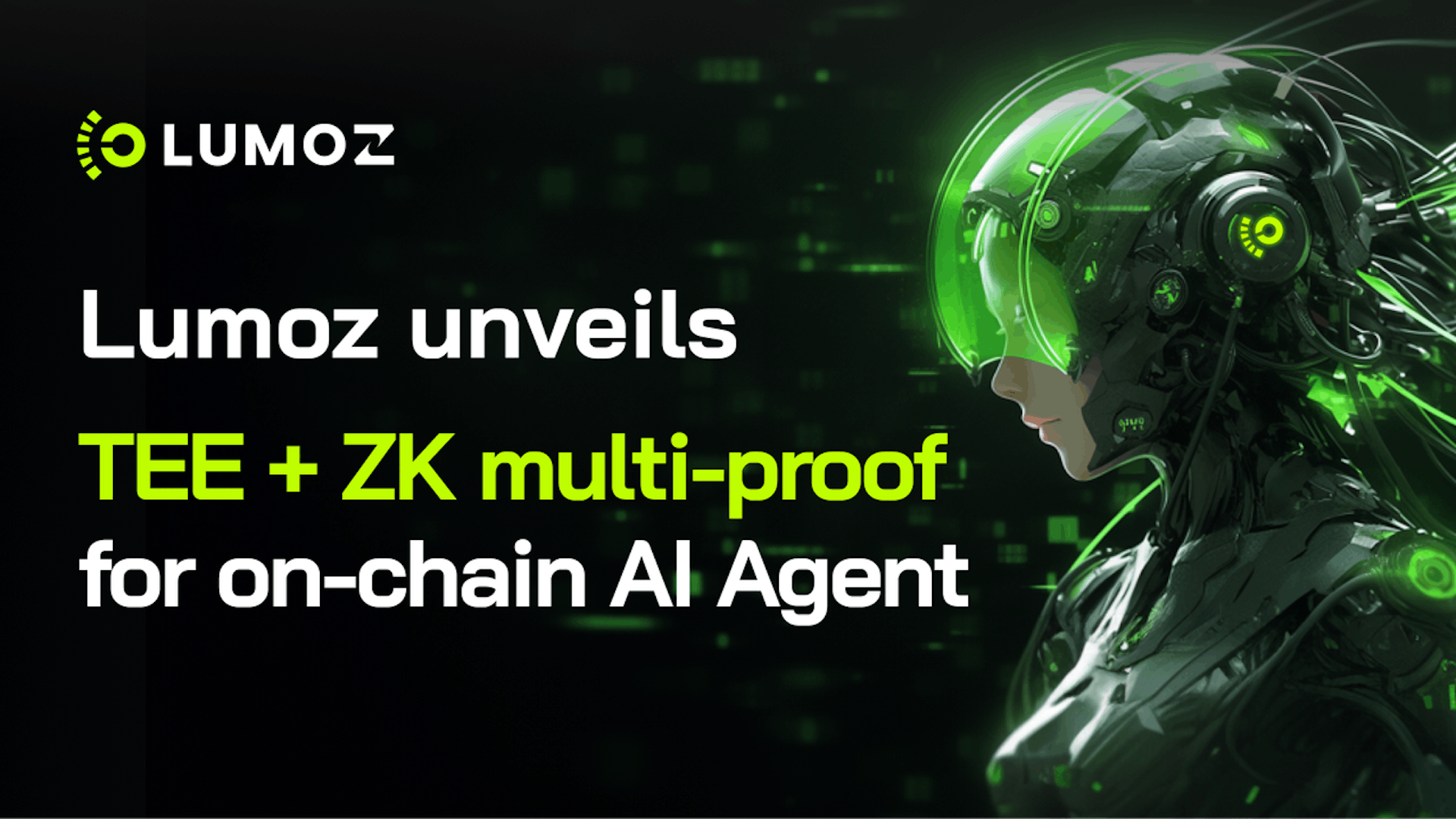 Lumoz Unveils TEE+ZK Multi-Proof for On-chain AI Agent | HackerNoon