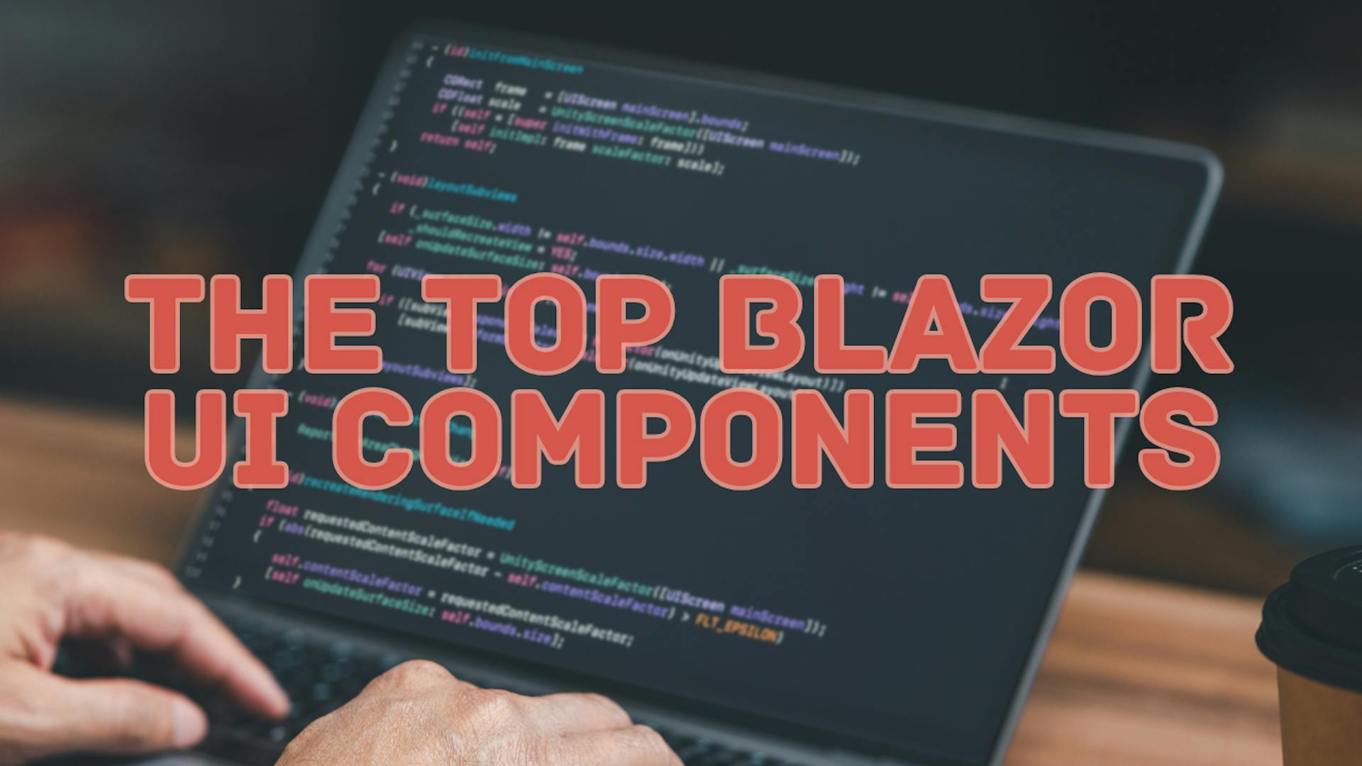 The Top Blazor UI Components: Everything You Need to Know | HackerNoon