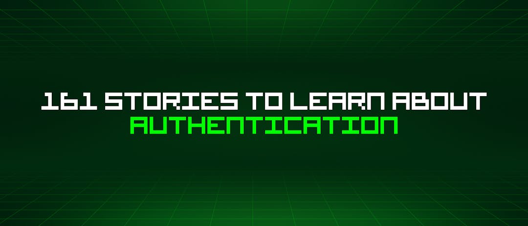 6 Login Methods Every Developer Should Know | HackerNoon