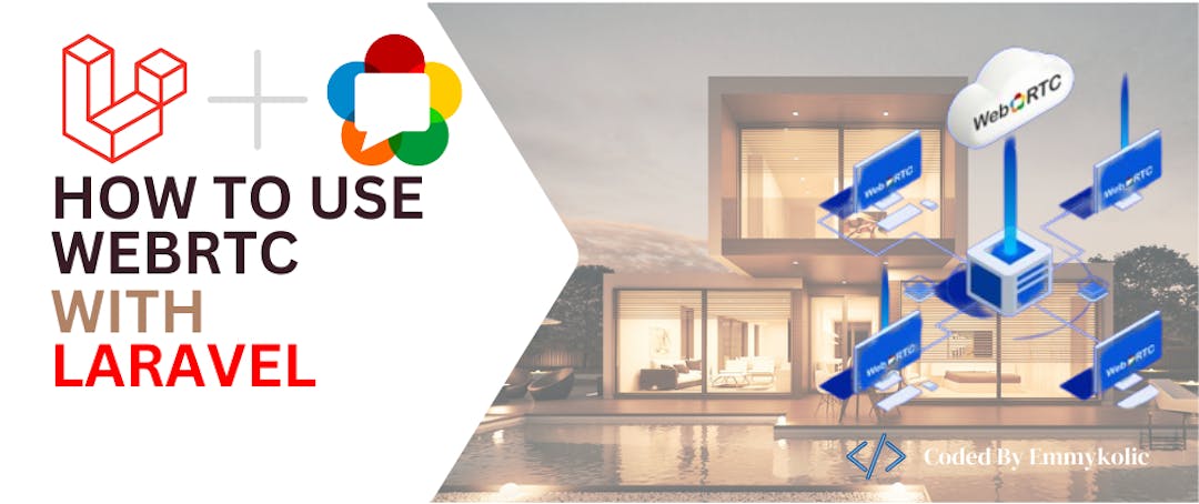 How To Use WebRTC With Laravel | HackerNoon