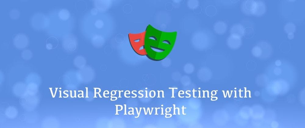 Visual Regression Testing With Playwright Hackernoon