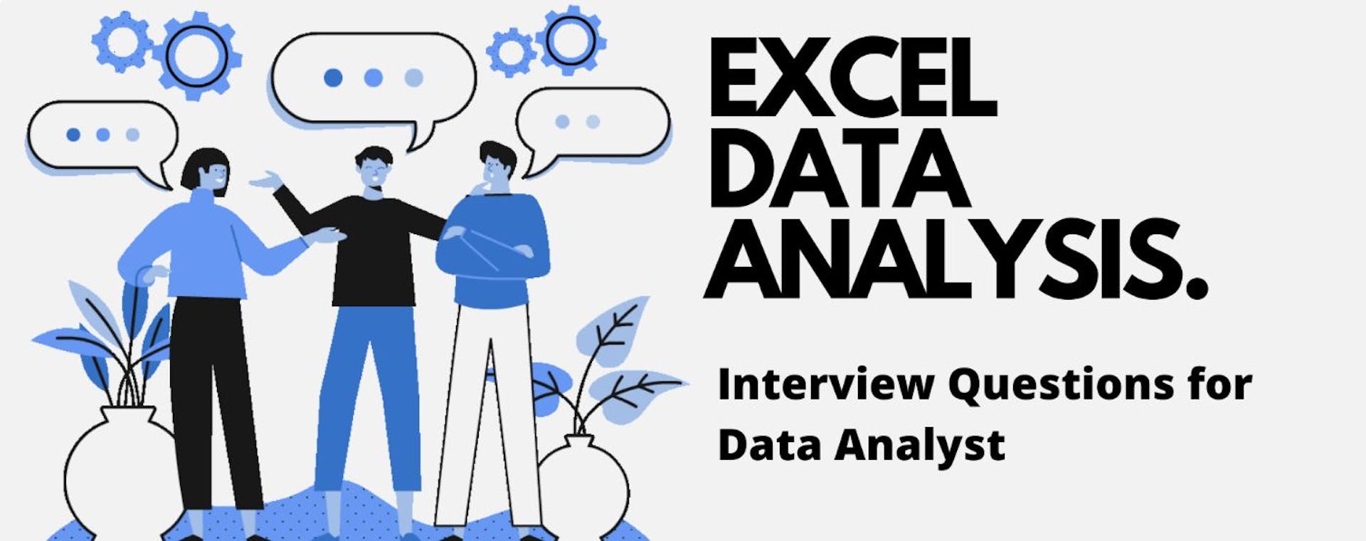 Common MS Excel Questions to Help you Excel in a Data Analyst Job ...