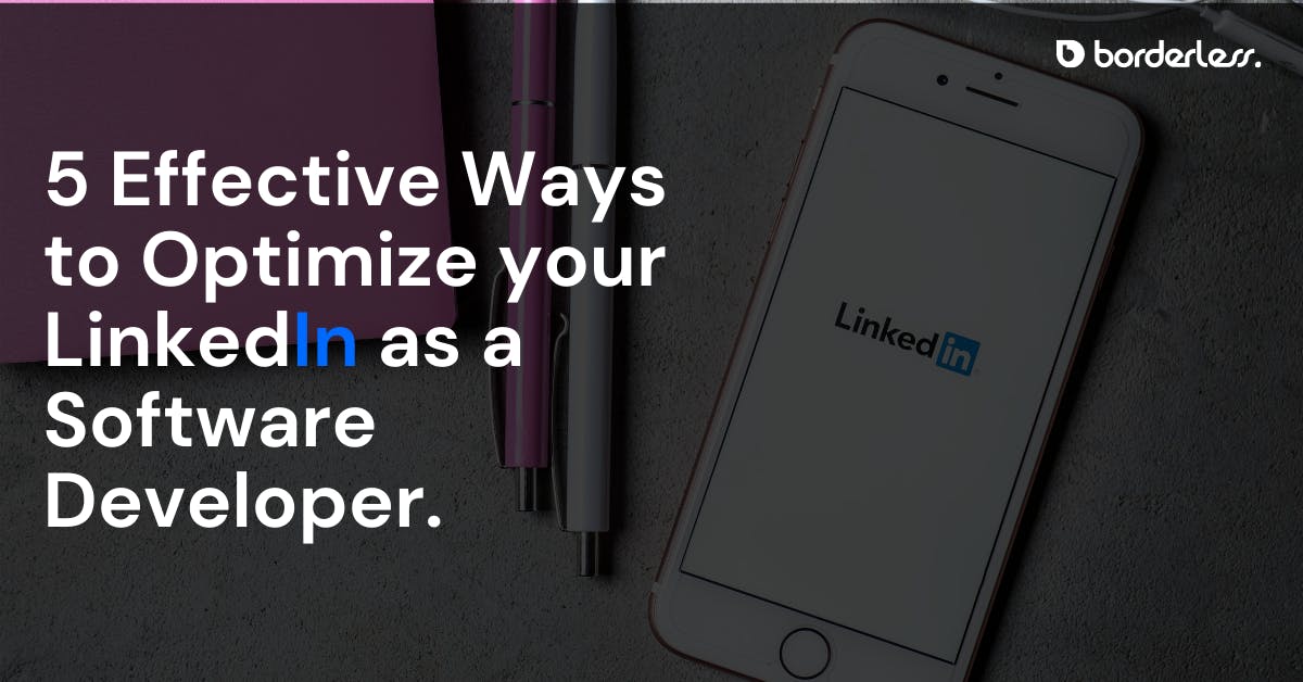 How to Optimise LinkedIn for Software Developers | HackerNoon