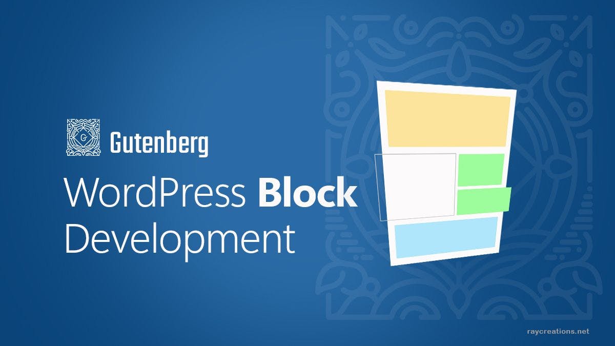 How to Quickly Create a New Gutenberg Block — WordPress Development Tutorial | HackerNoon