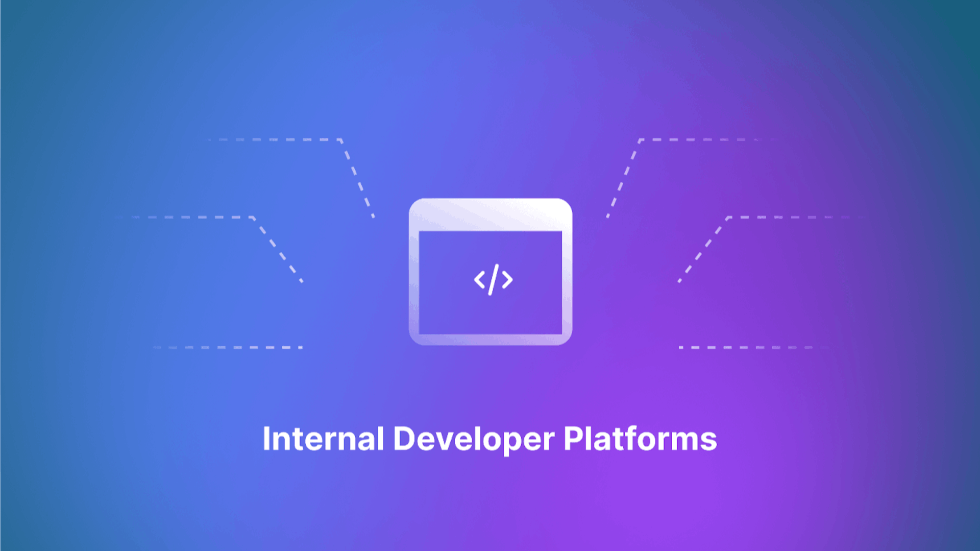 An In-Depth Guide to Internal Developer Platforms (IDPs) | HackerNoon