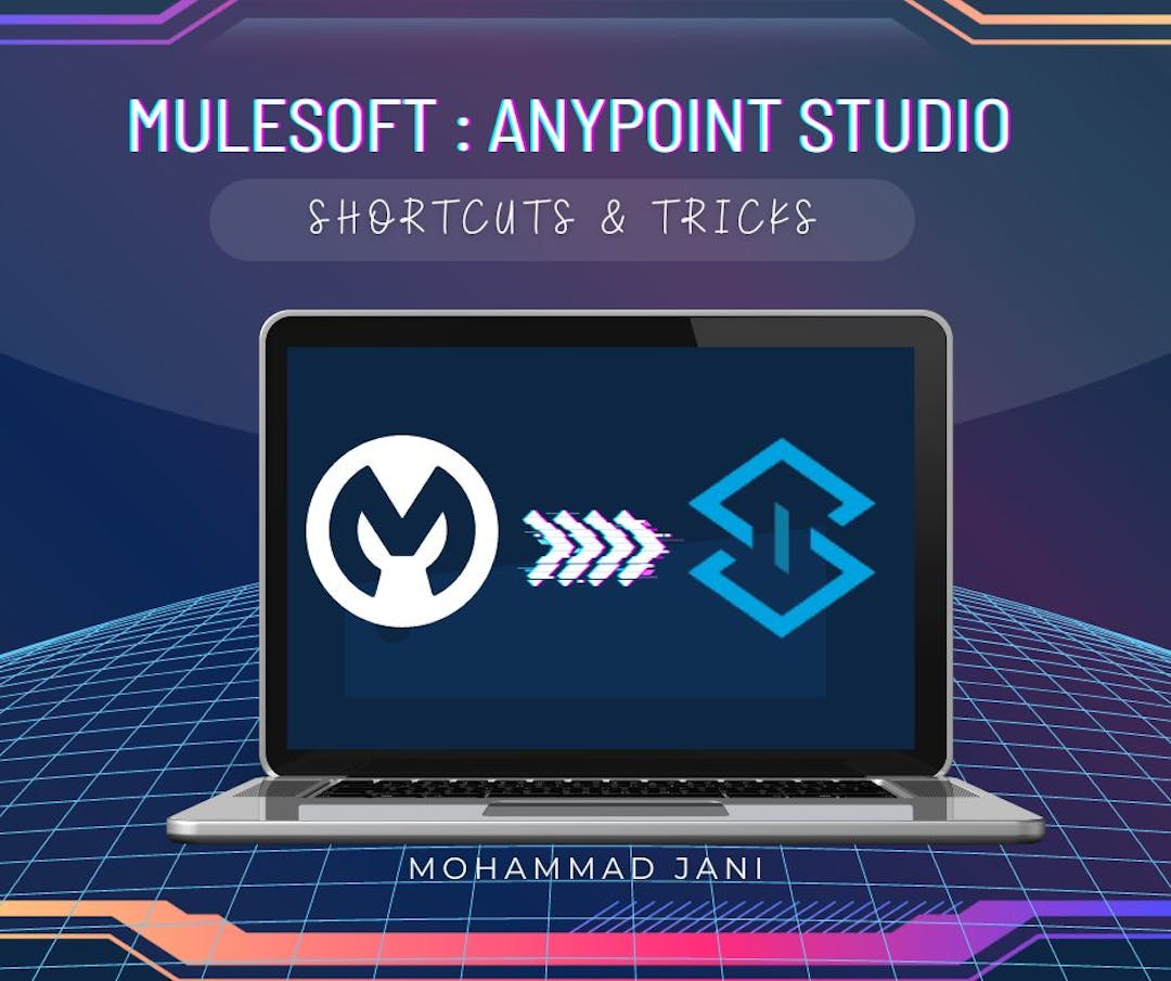 10 Anypoint Studio Shortcuts You Need To Know | HackerNoon