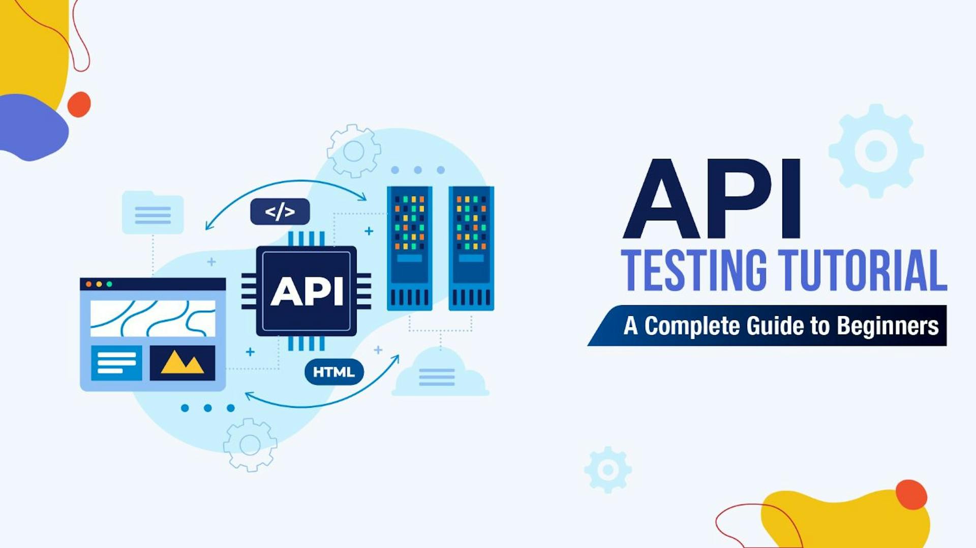 API Testing Tutorial: A Complete Guide to Beginners | HackerNoon