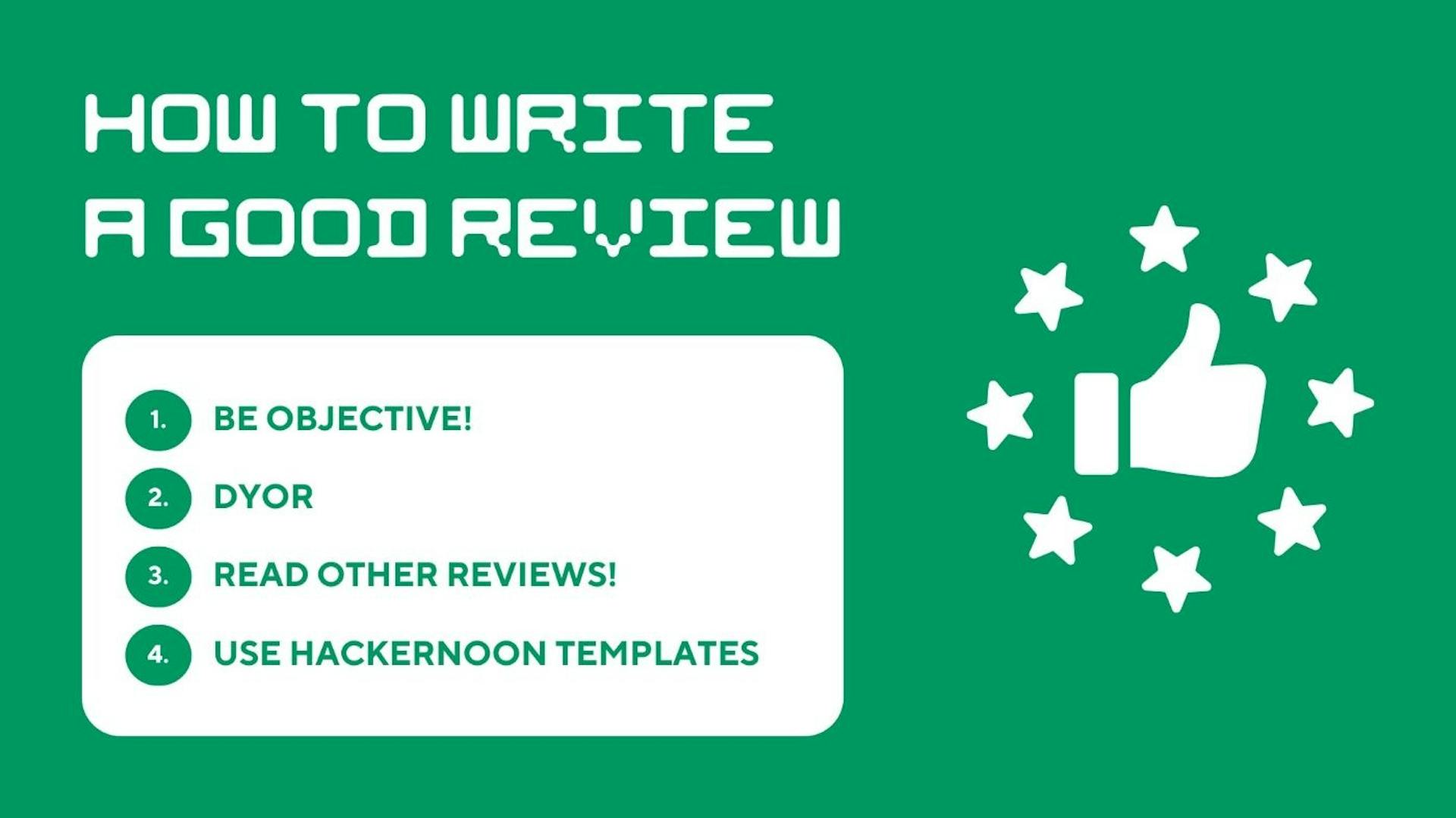 The Art Of Reviewing Tips From Hackernoon Editors Hackernoon 